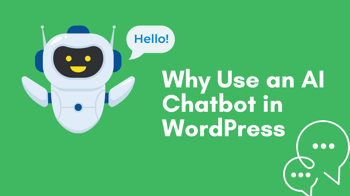 AI Chatbot for WordPress – Best Free WPBot Plugin Setup Guide (2025)